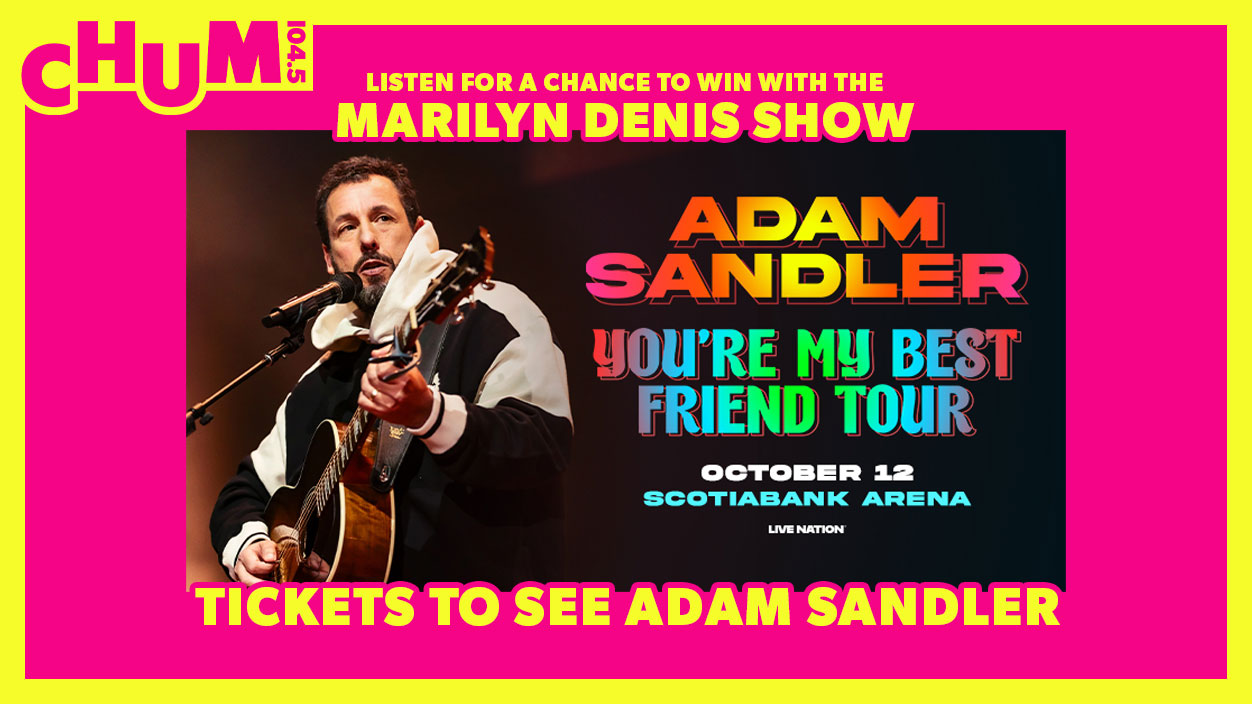 WIN WITH THE MARILYN DENIS SHOW - ADAM SANDLER